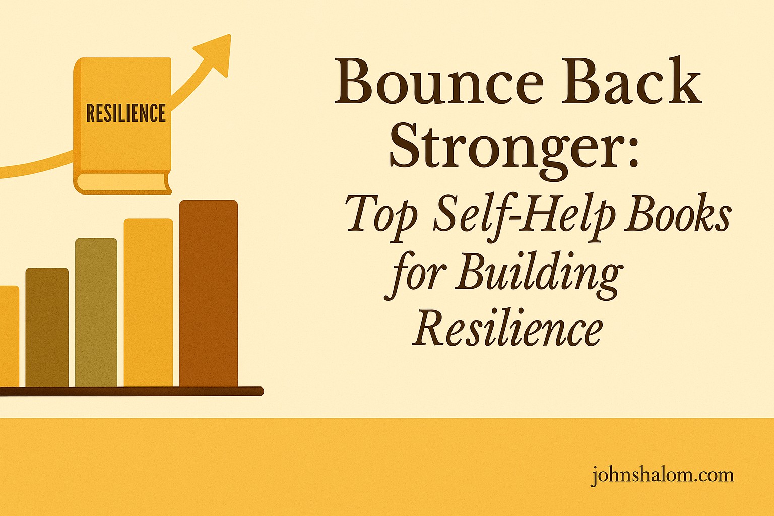 Best Books for Building Resilience - John Monyjok Maluth